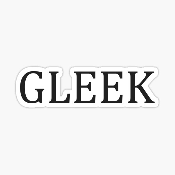 "Gleek" Sticker for Sale by AwkwardFangirls | Redbubble