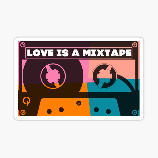 "Love Is A Mixtape" Sticker for Sale by retrorebirth | Redbubble