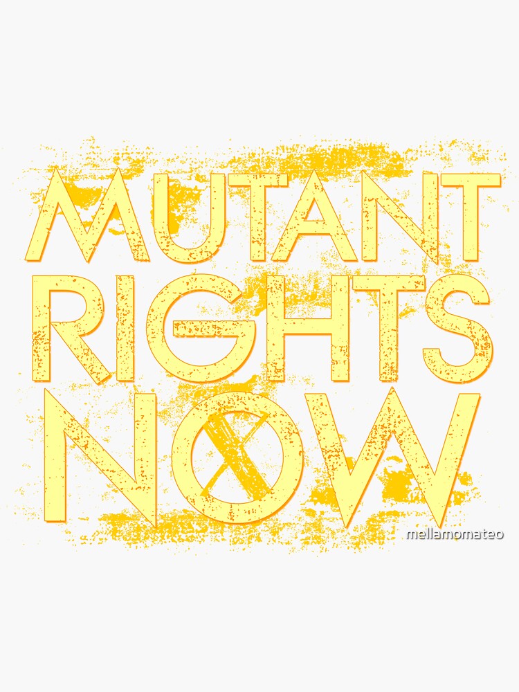 "Mutant Rights Now" Sticker for Sale by mellamomateo | Redbubble
