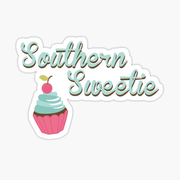 "Southern Sweetie" Sticker by mclaurin612 | Redbubble