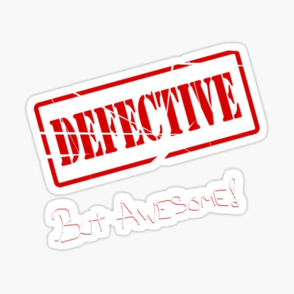Defective Stickers | Redbubble