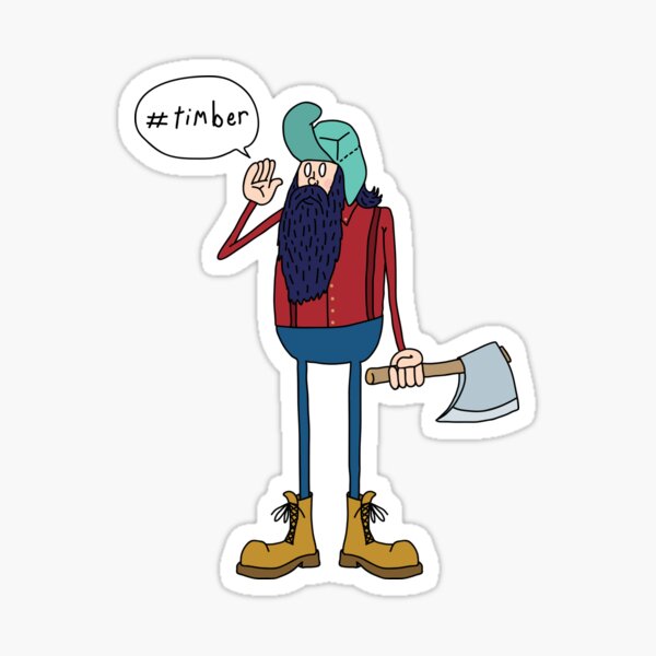 "#timber" Sticker for Sale by davidyarb | Redbubble