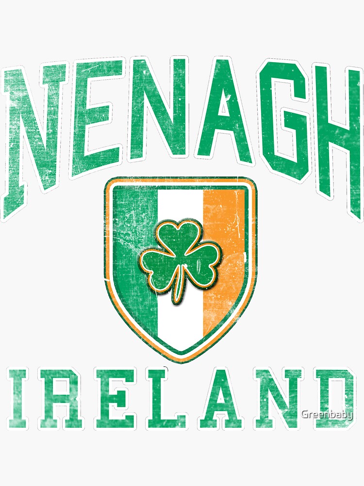 "Nenagh, Ireland with Shamrock" Sticker for Sale by Greenbaby | Redbubble