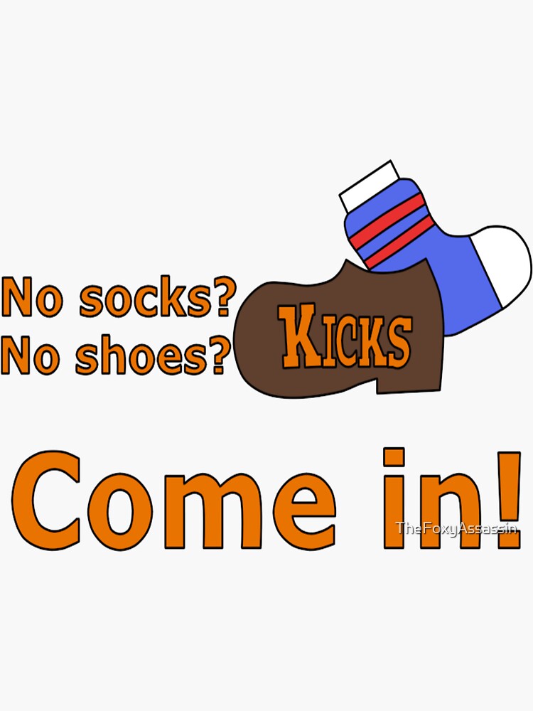 "Kicks Show Store Logo" Sticker for Sale by TheFoxyAssassin | Redbubble