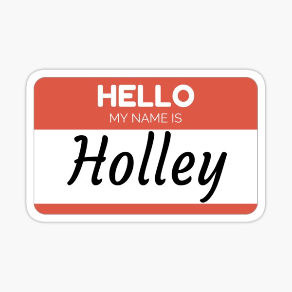 Holley Gifts & Merchandise | Redbubble