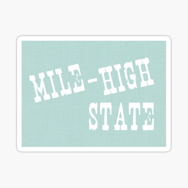 "Colorado State Motto Slogan" Sticker by surgedesigns | Redbubble