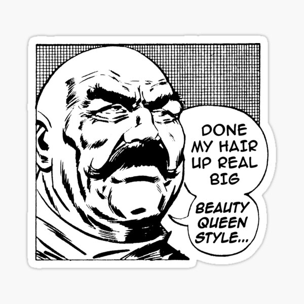 "Big Beauty Queen Style!" Sticker for Sale by Megatrip | Redbubble