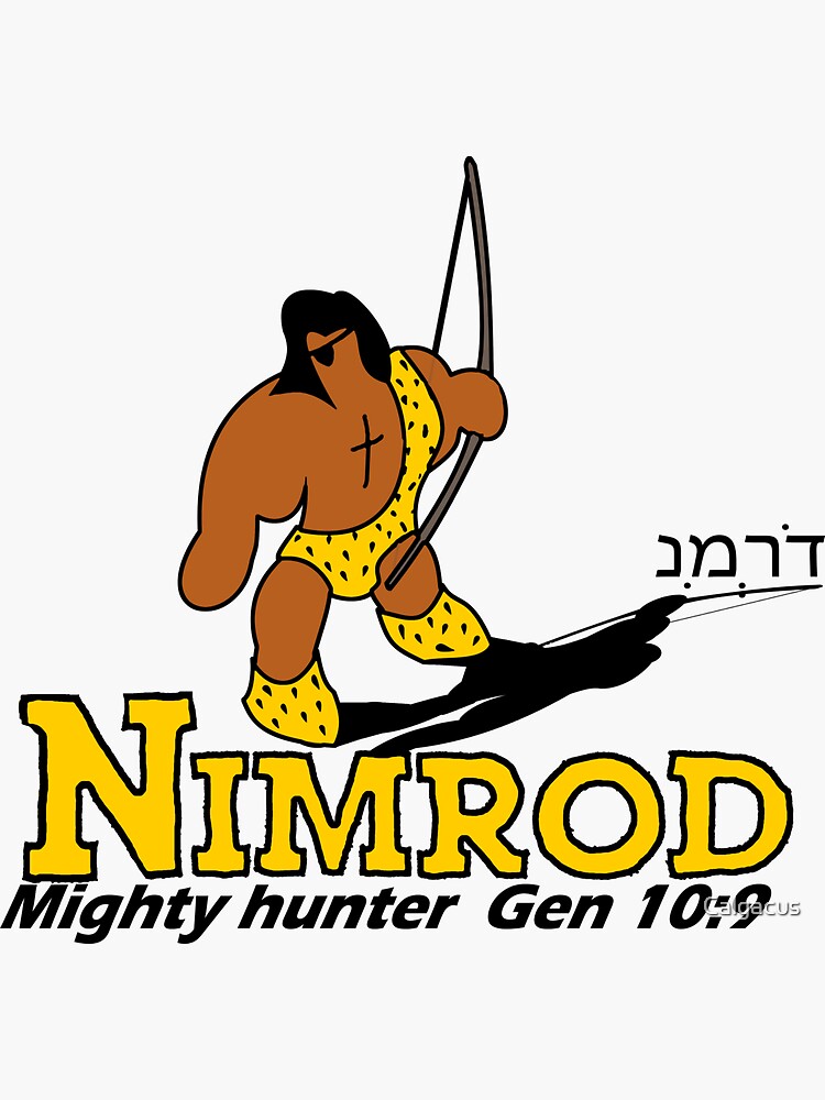 "NIMROD - THE HUNTER" Sticker for Sale by Calgacus | Redbubble
