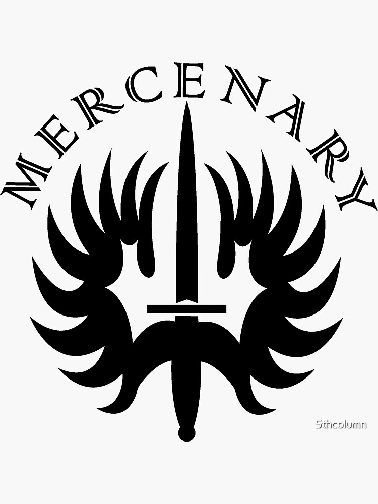 "Mercenary" Sticker by 5thcolumn | Redbubble