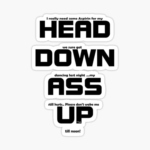 Head Down Ass Up Sticker By Tiaknight Redbubble