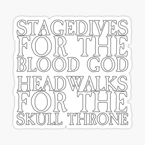 "Stagedives for Khorne" Sticker for Sale by Senechal | Redbubble