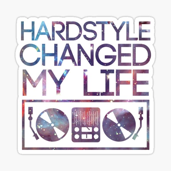 Sticker: Hardstyle | Redbubble