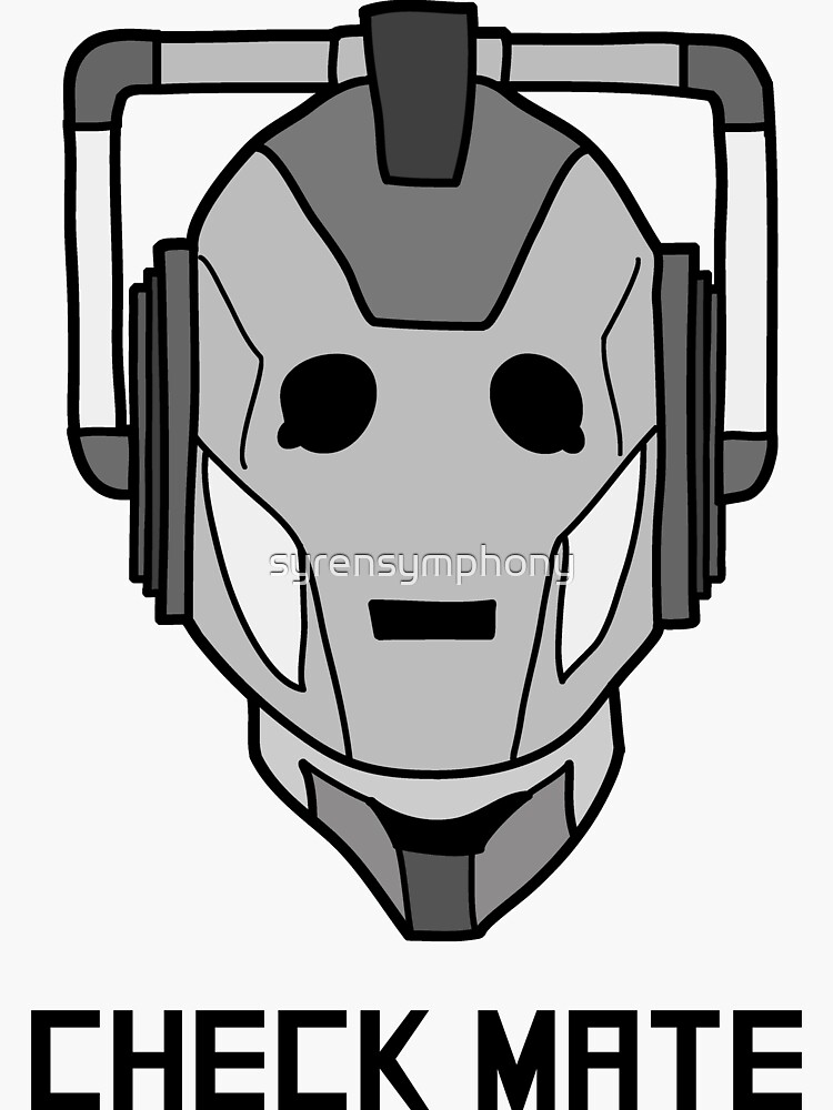 "Cyberman Check Mate" Sticker by syrensymphony | Redbubble