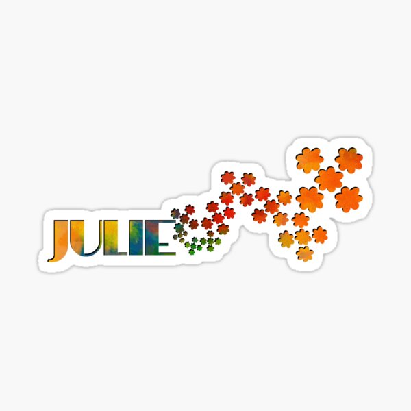 "The Name Game - Julie" Sticker for Sale by immortality | Redbubble