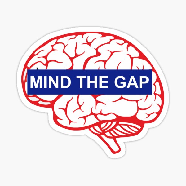 Mind The Gap Stickers | Redbubble