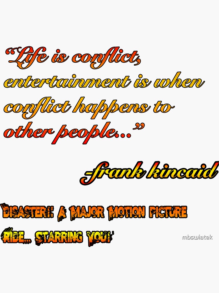 "Disaster!: A Major Motion Picture Ride" Sticker for Sale by mbswiatek ...