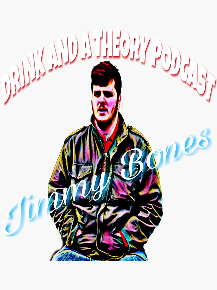 "D&T Jimmy Bones " Sticker by DnTheory | Redbubble