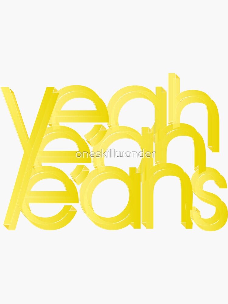"Yeah Yeah Yeahs" Sticker for Sale by oneskillwonder | Redbubble