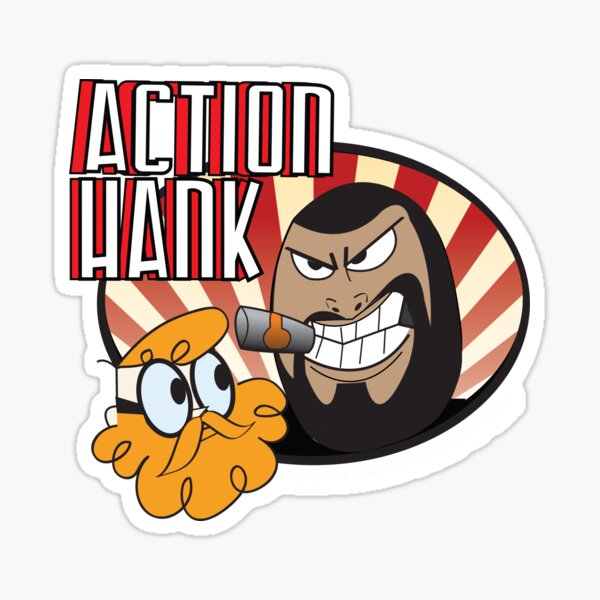 "Action Hank says" Sticker for Sale by blake13 | Redbubble
