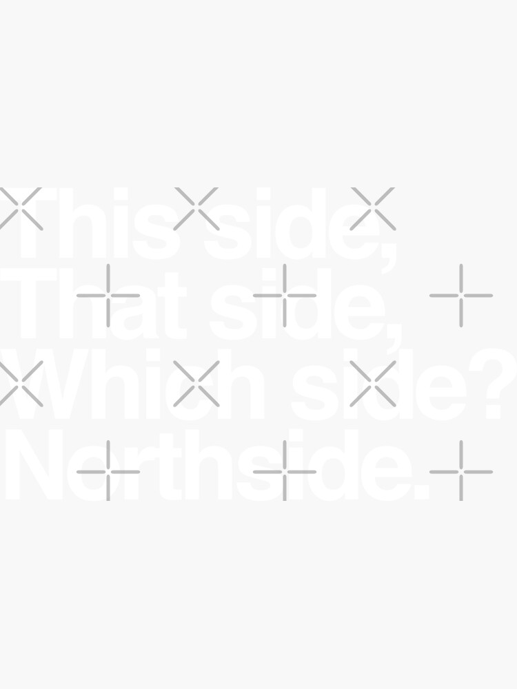 "Northside Manchester" Sticker for Sale by RudieSeventyOne | Redbubble