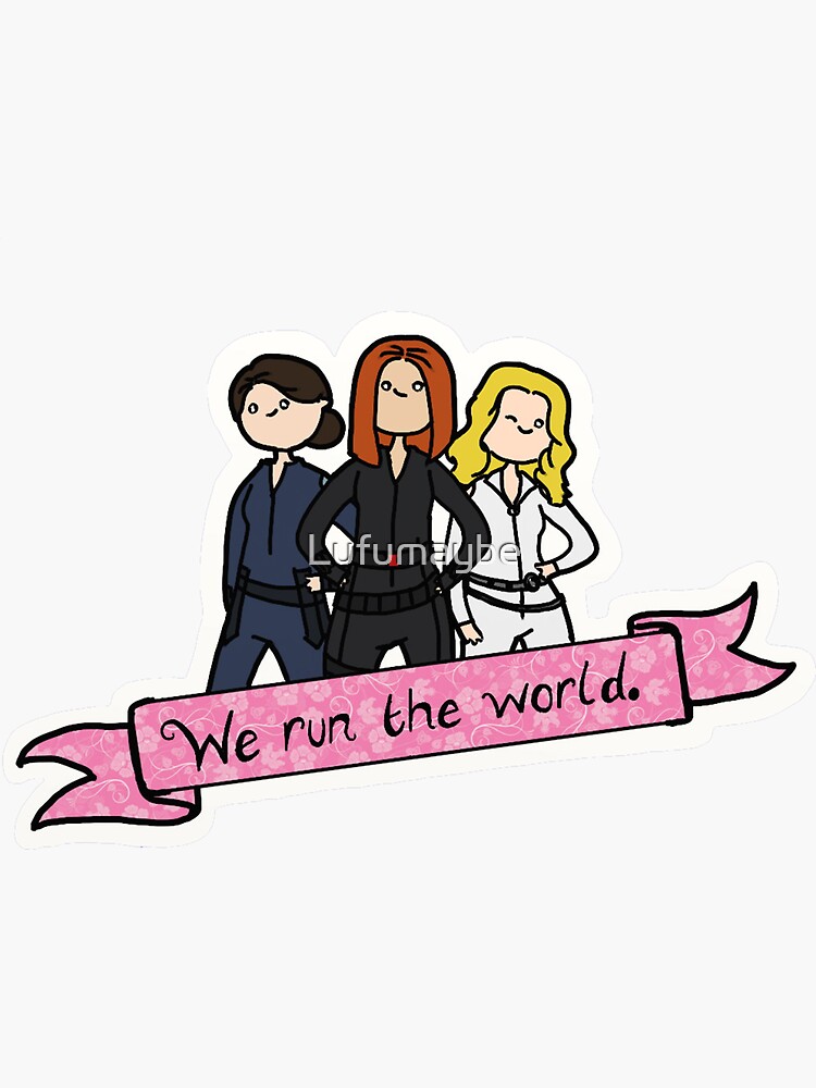 "We Run the World" Sticker by Lufumaybe | Redbubble
