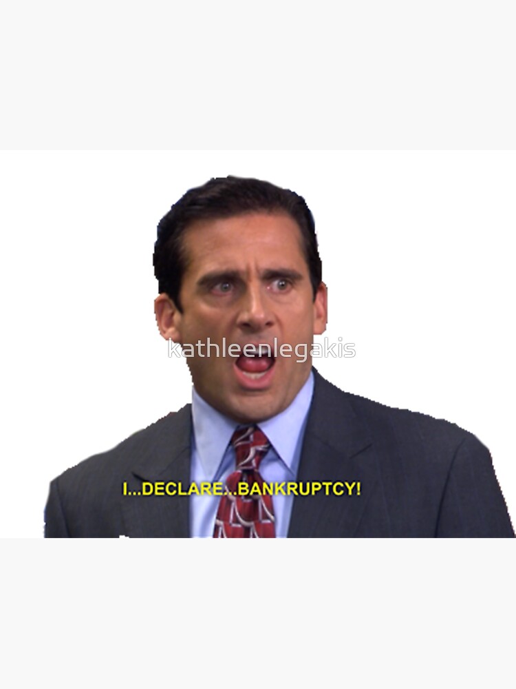 "I...DECLARE...BANKRUPTCY!" Sticker for Sale by kathleenlegakis | Redbubble