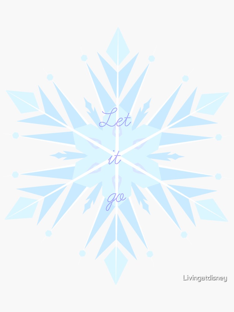"Let it go" Sticker by Livingatdisney | Redbubble