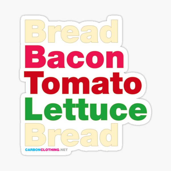 "BLT Sandwich" Sticker for Sale by CarbonClothing | Redbubble