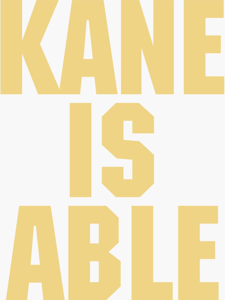 "The Program - Kane Is Able" Sticker for Sale by BBF1983 | Redbubble