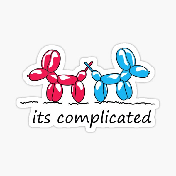 "its complicated " Sticker for Sale by motiashkar | Redbubble