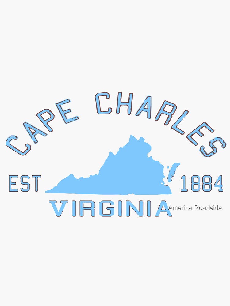 "Cape Charles - Virginia." Sticker for Sale by ishore1 | Redbubble