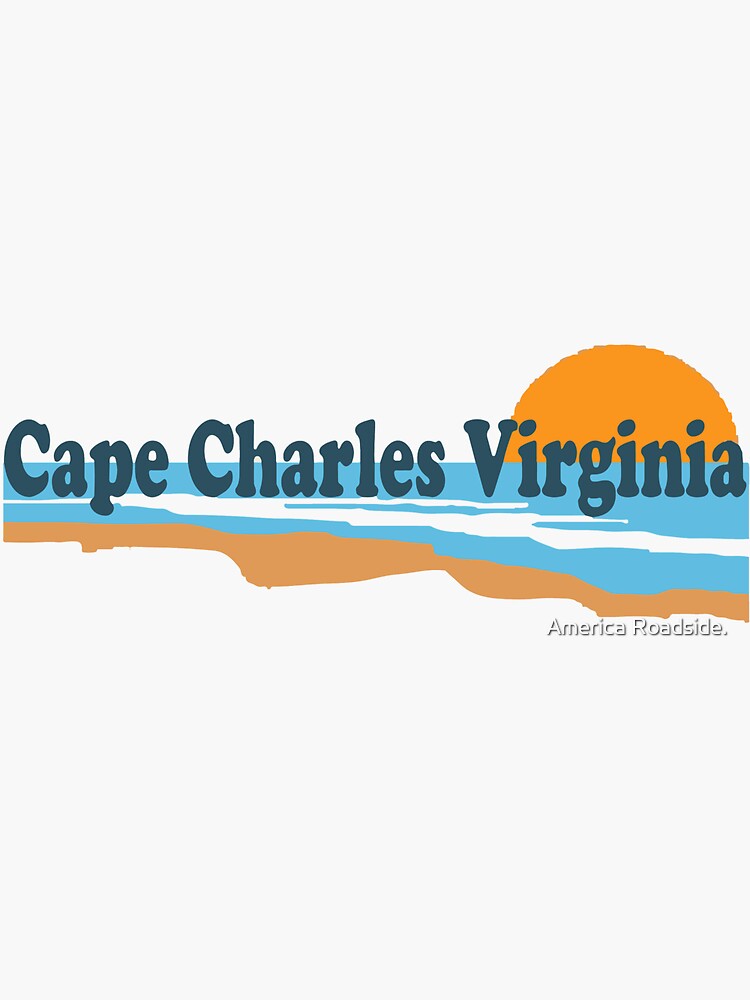 "Cape Charles - Virginia." Sticker by ishore1 | Redbubble