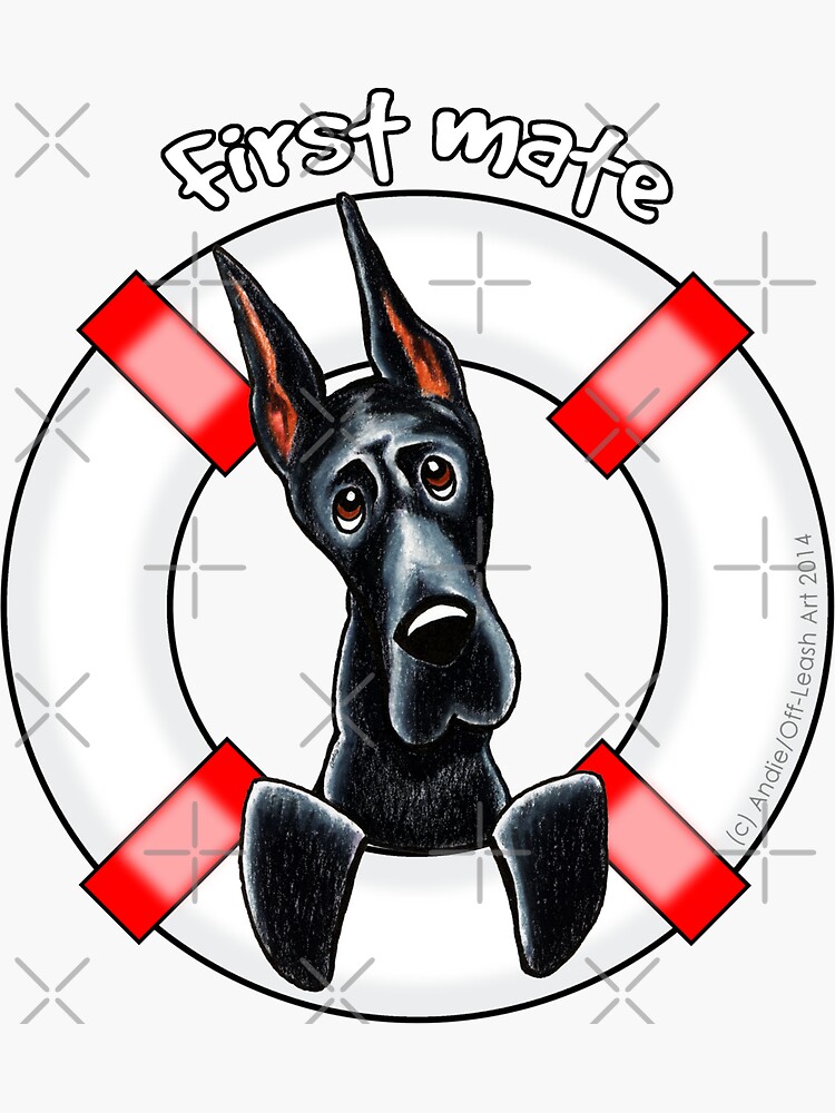 "Great Dane First Mate" Sticker for Sale by offleashart | Redbubble
