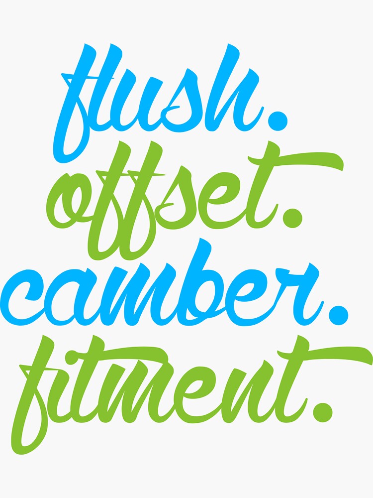 "flush offset camber fitment (4)" Sticker for Sale by PlanDesigner ...
