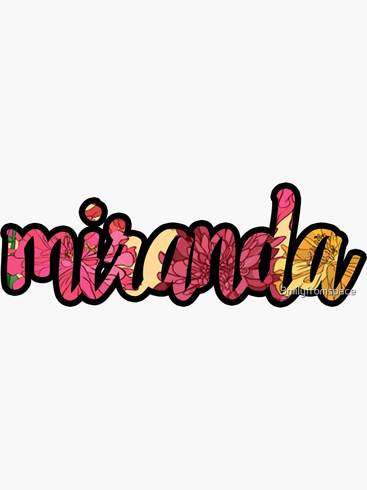 "Miranda" Sticker for Sale by 3milyfromspace | Redbubble