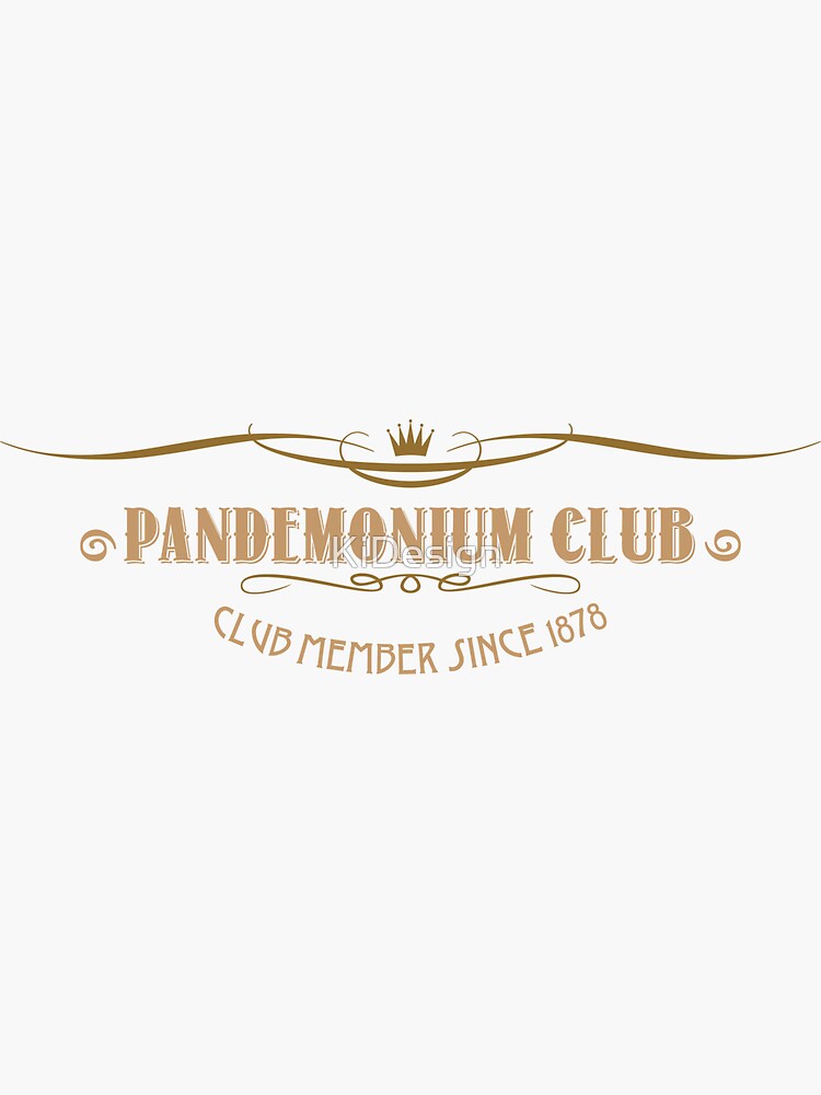 "Pandemonium Club" Sticker for Sale by KiDesign | Redbubble