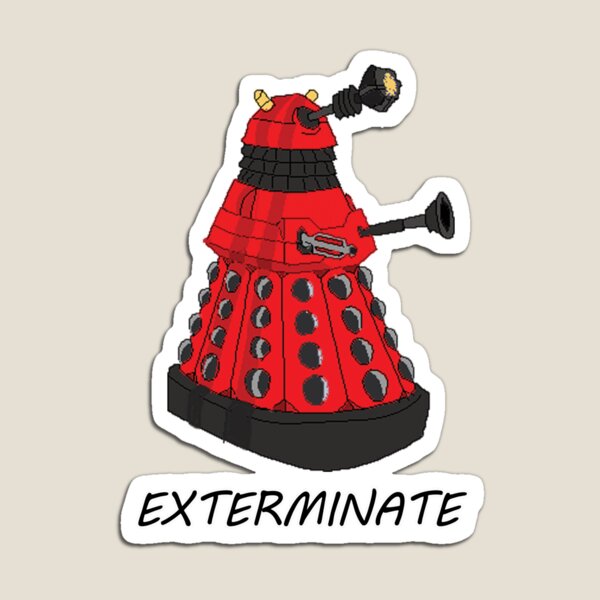 Exterminate Gifts & Merchandise | Redbubble