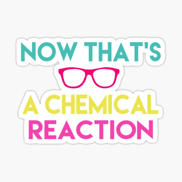 "Chemical Reaction" Sticker for Sale by mickeywaffles | Redbubble