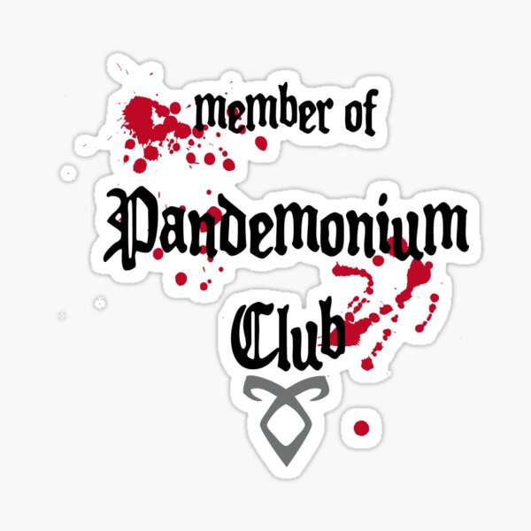 "Pandemonium Club" Sticker for Sale by KiDesign | Redbubble