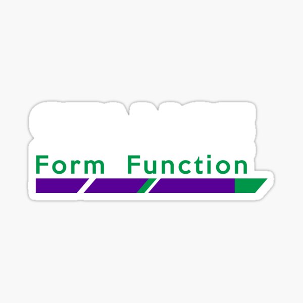 "Stance form > function (1)" Sticker for Sale by PlanDesigner | Redbubble