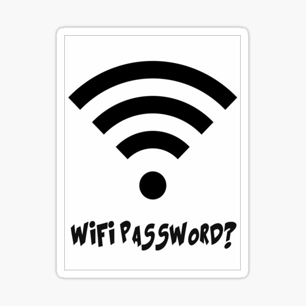 "WIFI PASSWORD?" Sticker for Sale by inoursociety | Redbubble
