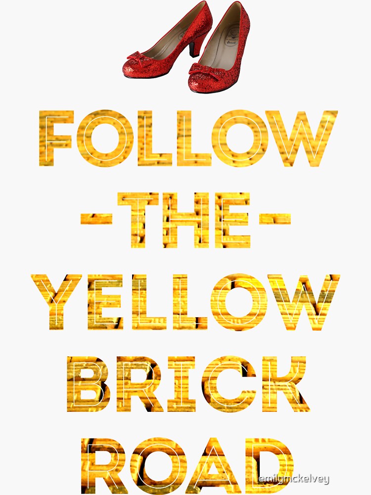 "Follow The Yellow Brick Road" Sticker for Sale by emilymckelvey ...