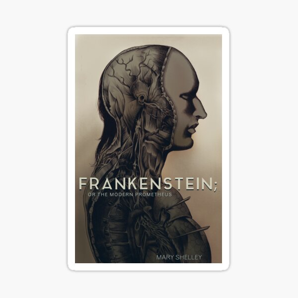 "Frankenstein; or the Modern Prometheus" Sticker for Sale by deimos ...