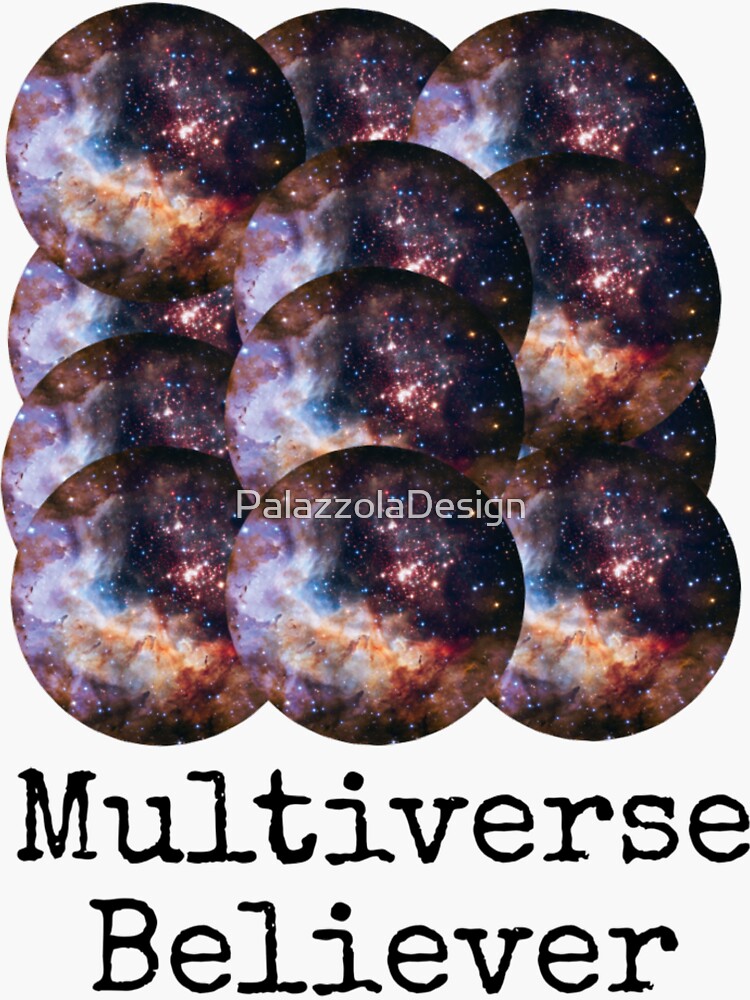 "Multiverse design" Sticker for Sale by PalazzolaDesign | Redbubble