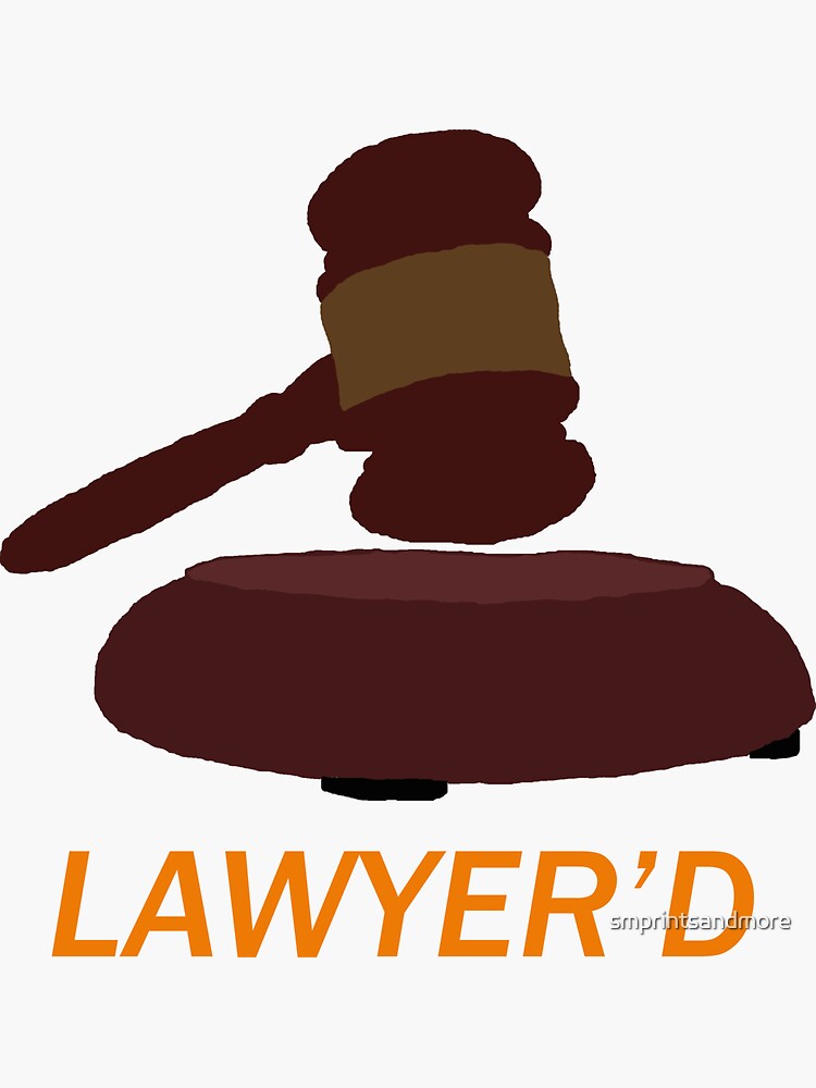 "Lawyer'd by Marshall - HIMYM" Sticker for Sale by smprintsandmore ...