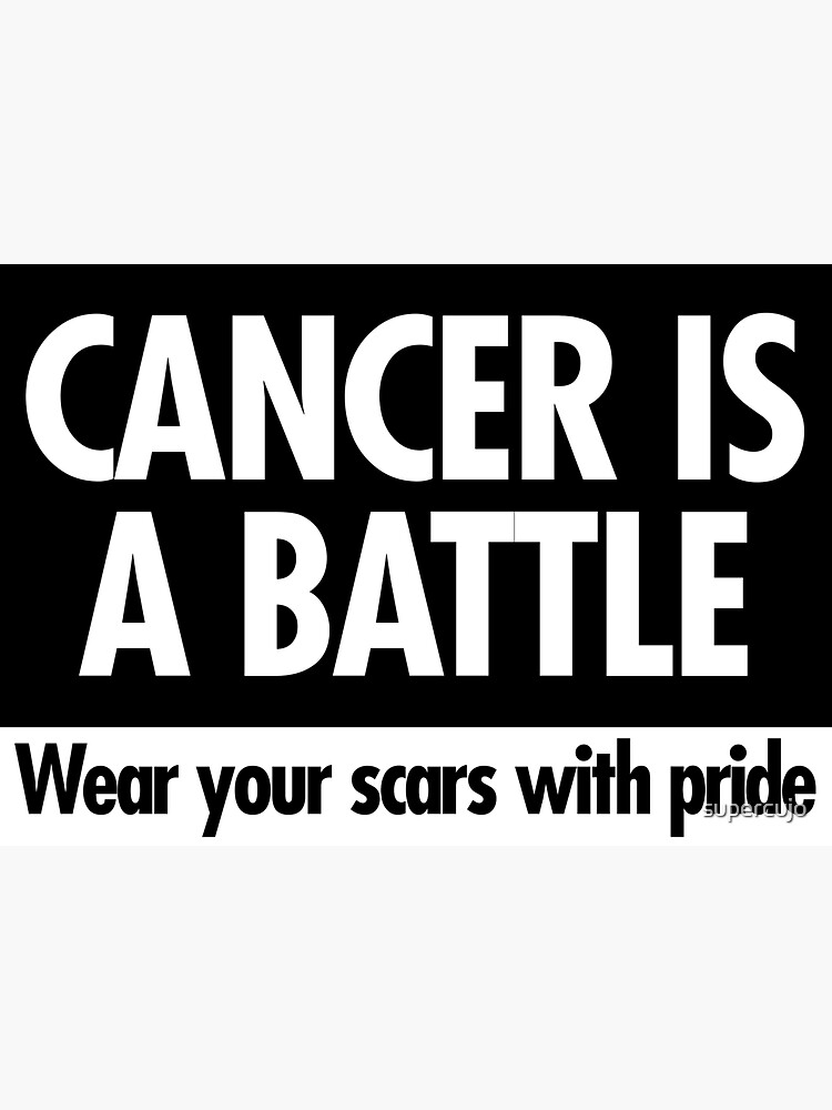 "Cancer is a Battle" Sticker by supercujo | Redbubble