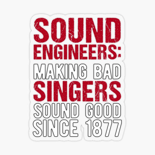 "Audio Sound Engineer Acoustical Engineering Gift design" Sticker for ...