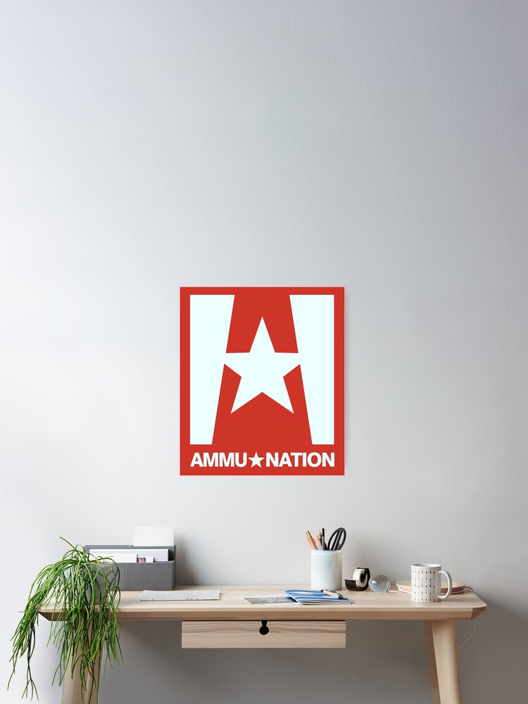 "Ammu-nation store" Poster for Sale by Lacosant | Redbubble