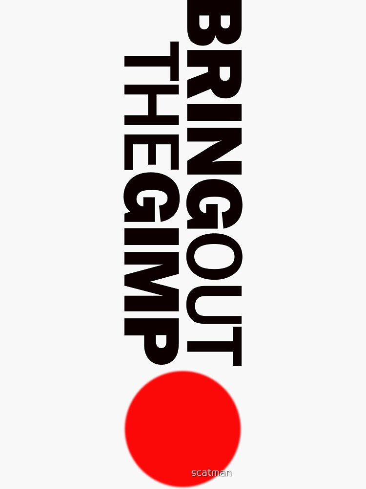 "Pulp Fiction - Bring Out The Gimp" Sticker by scatman | Redbubble