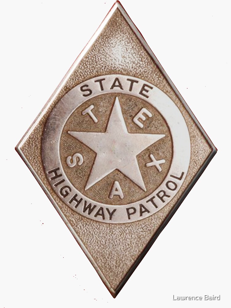 "Texas Highway Patrol " Sticker by lawrencebaird | Redbubble